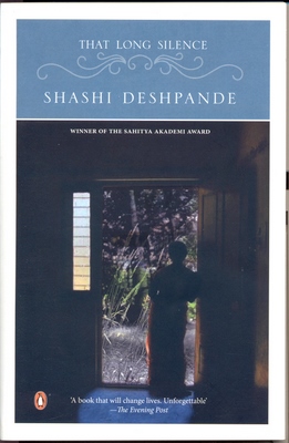 That Long Silence by Shashi Deshpande - Anuradha Goyal