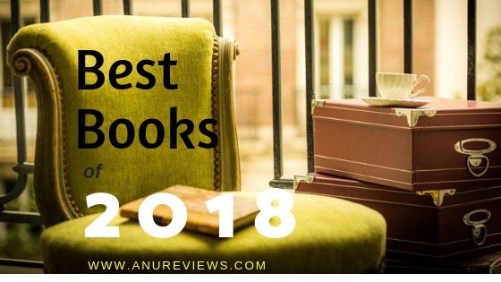 Best Books of 2018 - Fiction and Non-Fiction - Anuradha Goyal