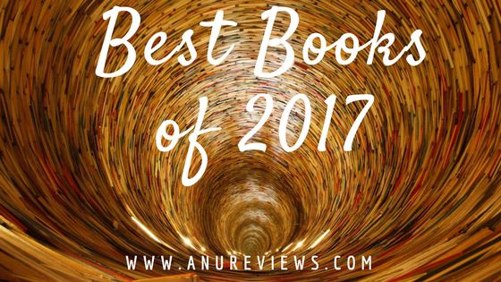 Best Books of 2017 – Fiction & Non-Fiction - Anuradha Goyal